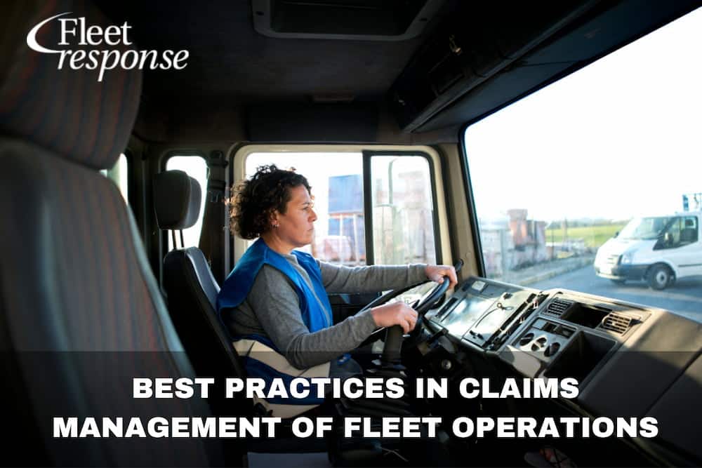 6 Best Practices for Claims Management in Fleet Operations